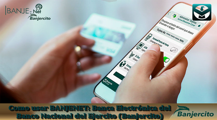 Banjenet: Todo lo Esencial sobre Banjercito 2024-2025
