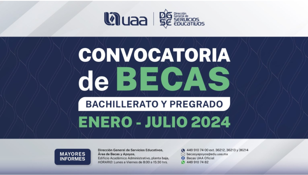 Becas UAA 2024-2025: Convocatoria y Oportunidades en GobMX