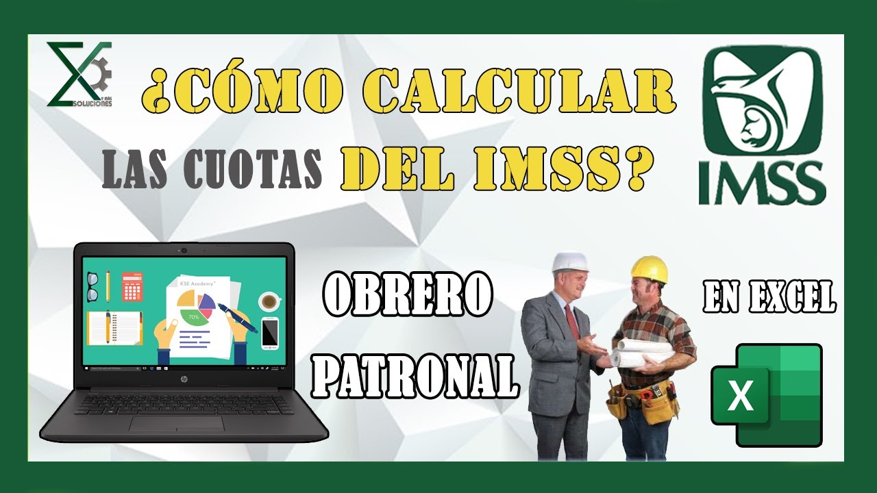 Calculadora del IMSS: TODO LO QUE NECESITAS SABER para calcular ...
