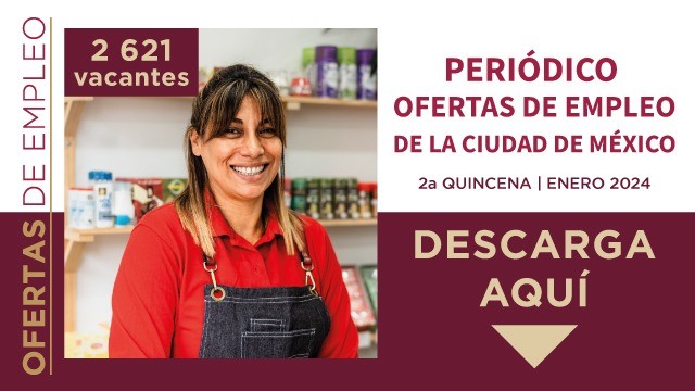 Periódico de EMPLEO CDMX: OPORTUNIDADES 2025 que TRANSFORMAN