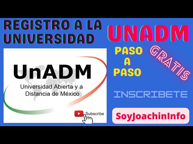 ¡INSCRÍBETE AHORA en la UnADM de México!